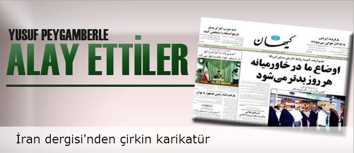 iran dergisinin hz yusuf ile alay etmesi - uludağ sözlük